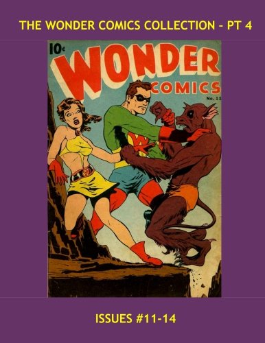 The Wonder Comics Collection Pt 4 Great Golden Age Action | Desertcart GB