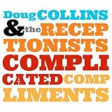 【発売日：2016年02月20日】・製造元:Doug Collins and the Receptionists