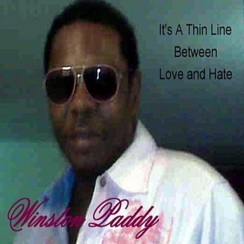 Play Thin Line Between Love and Hate by Winston Paddy on Amazon Music