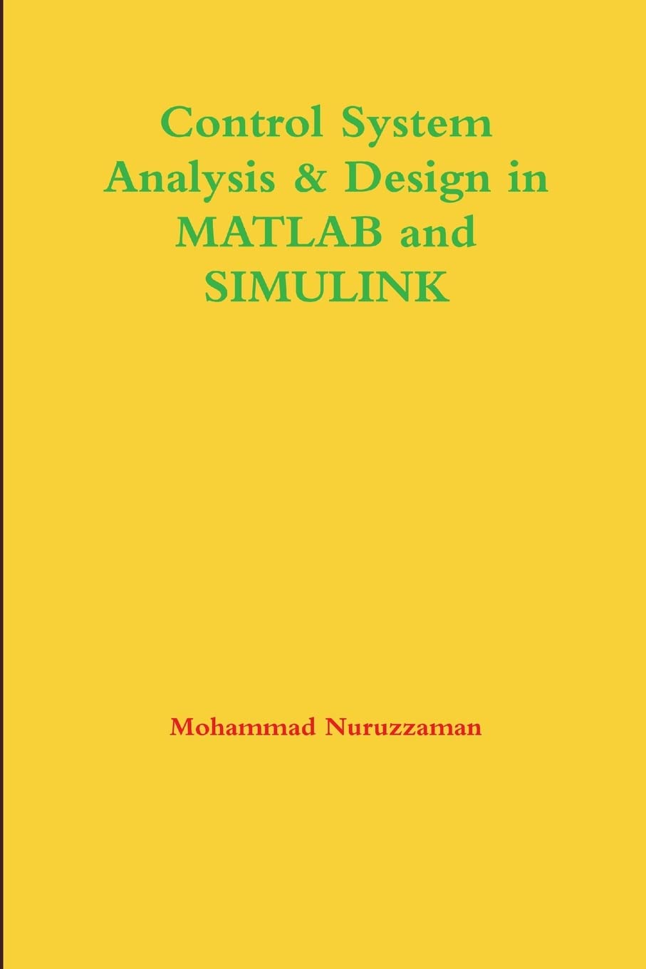 Control System Analysis And Design In Matlab And Simulink