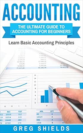 Amazon.com: Accounting: The Ultimate Guide to Accounting for Beginners ...