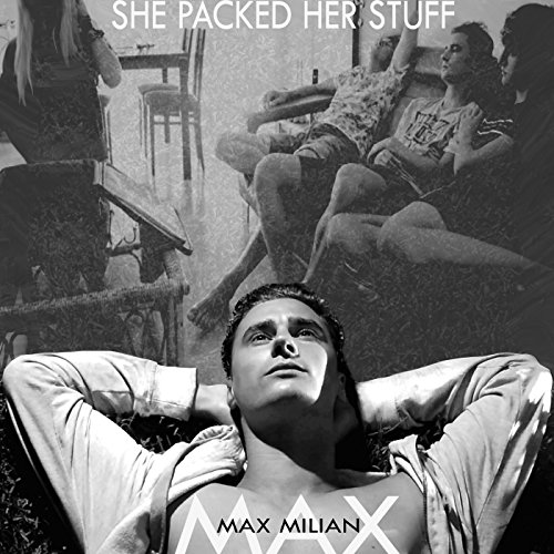 Play She Packed Her Stuff by Max Milian on Amazon Music