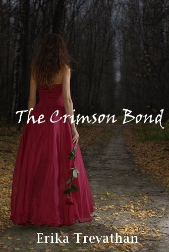The Crimson Bond (Crimson Bond Series Book 1) eBook : Trevathan, Erika ...