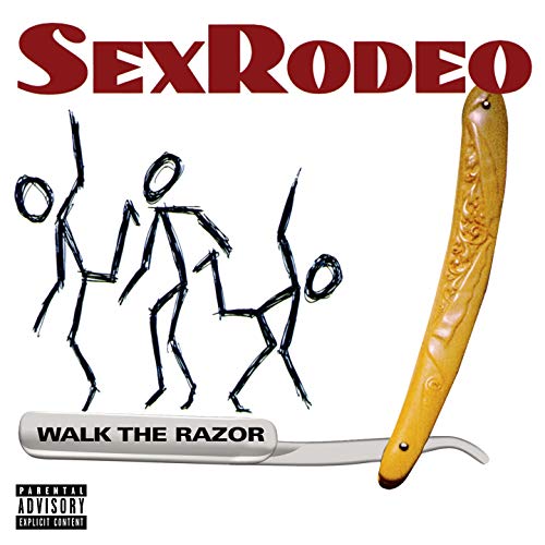 Walk The Razor [explicit] Sex Rodeo Digital Music