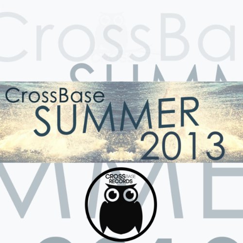 Amazon.com: CrossBase SUMMER 2013 : Various artists: Digital Music