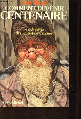 Amazon.fr - Comment devenir centenaire ? - Benet Sula - Livres