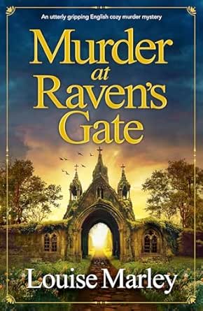 Amazon.com: Murder at Raven’s Gate: An utterly gripping English cozy ...