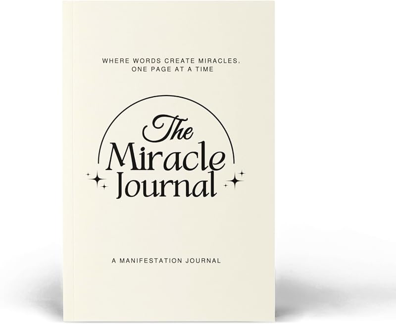 The Miracle Journal: Your Guided Manifestation & Gratitude Journal