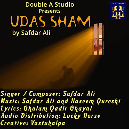 Udas Sham by Safdar Ali on Amazon Prime Music