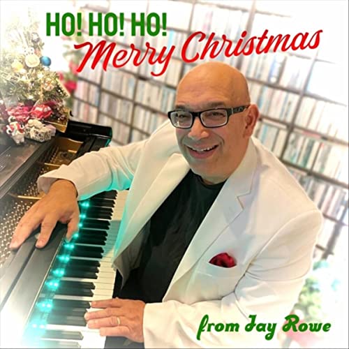 Amazon.com: Ho Ho Ho Merry Christmas from Jay Rowe : Jay Rowe: Digital Music