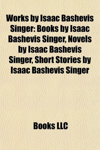 Buy Works by Isaac Bashevis Singer Book Online at Low Prices in India ...