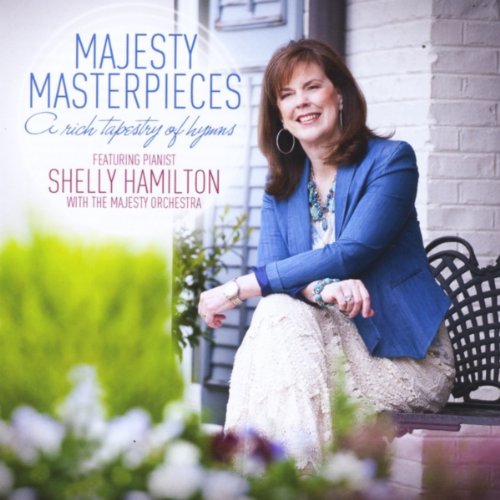 Play Majesty Masterpieces by Shelly Hamilton & The Majesty Orchestra on ...
