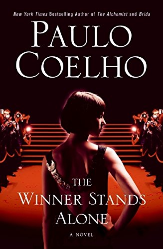 Amazon.com: The Winner Stands Alone: A Novel: 9780061750441: Coelho ...