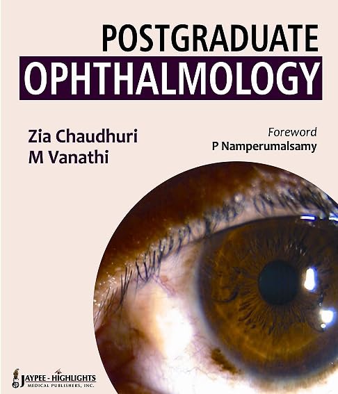 Postgraduate Ophthalmology: 9789350252703: Medicine & Health Science ...