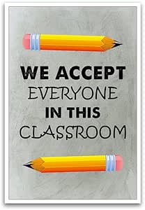 Amazon.com: We Accept Everyone In This Classroom Poster - Colorful ...