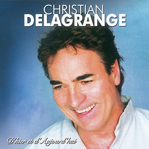 Play Delagrange d'hier et d'aujourd'hui by Christian Delagrange on ...