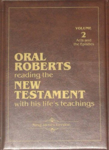 Oral Roberts Reading the New Testament with His Life's Teachings ...
