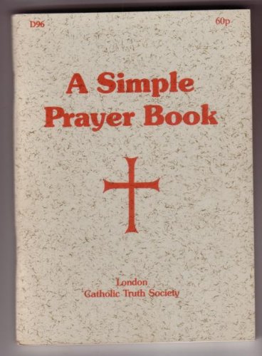Simple Prayer Book: Various: 9780851832425: Amazon.com: Books