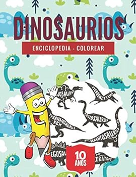 Dinosaurios 10 A?os : Dinosaurios Libro... book