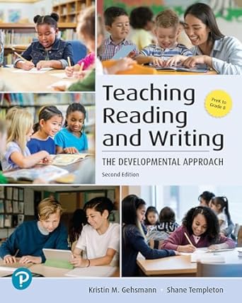 Teaching Reading and Writing: The Developmental Approach: Gehsmann ...