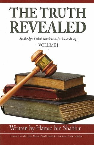 Buy The Truth Revealed - Kalematul Haqq (Volume 1) Book Online at Low ...