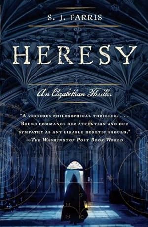 Heresy (Giordano Bruno Novels Book 1) - Kindle edition by Parris, S.J ...
