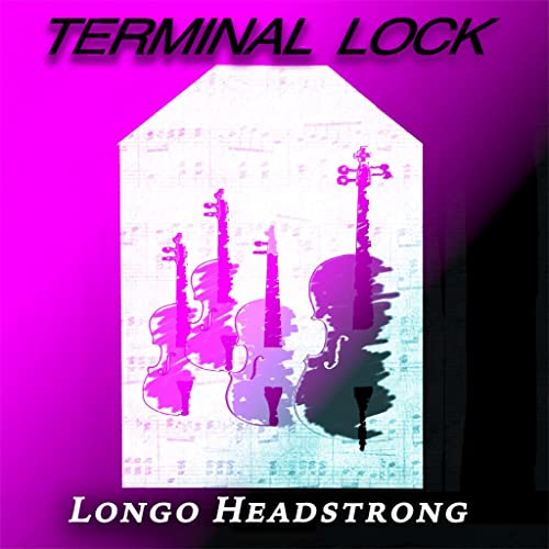 Amazon MusicでLongo HeadstrongのTerminal Lockを再生する