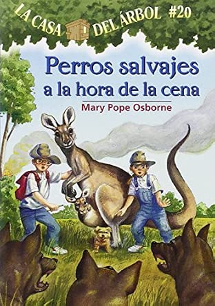 Perros Salvajes A La Hora De La Cena / Dingoes at Dinnertime (La Casa ...