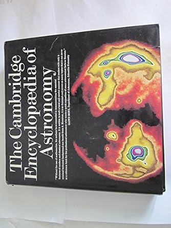 The Cambridge Encyclopedia Encyclopedia of Astronomy.: Simon. Motton ...