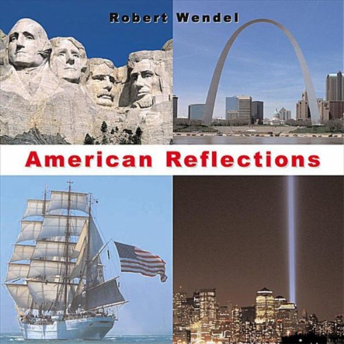 Amazon.com: American Reflections : Robert Wendel: Digital Music