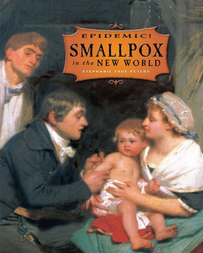 Buy Smallpox in the New World (Epidemic!) Book Online at Low Prices in ...