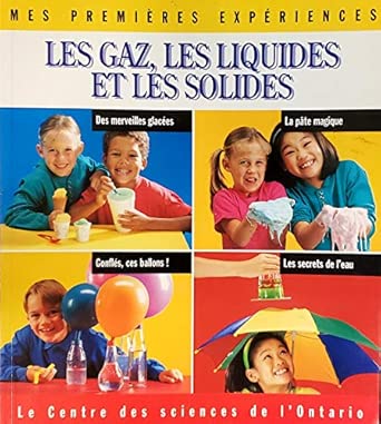 Solides, les Liquides and les Gaz: unknown author: 9782762582536 ...