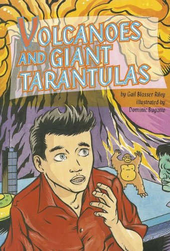 Amazon | Volcanoes and Giant Tarantulas | Riley, Gail Blasser, Bugatto ...