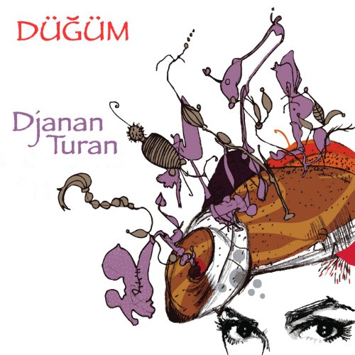 Amazon.co.jp: Dugum : Djanan Turan: Digital Music