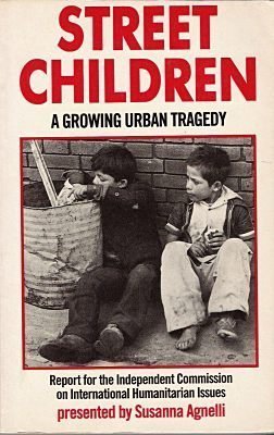 Street Children: Amazon.co.uk: Agnelli, Susanna: 9780297790129: Books