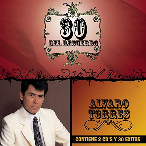 Amame song by Álvaro Torres from 30 Del Recuerdo on Amazon Music