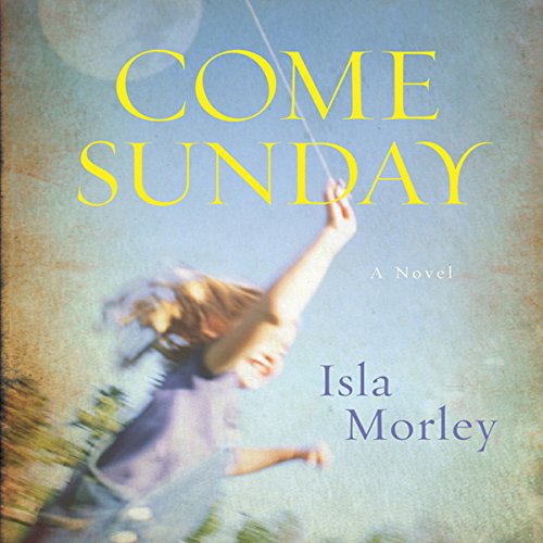 Amazon.com: Come Sunday (Audible Audio Edition): Isla Morley, Jennifer ...