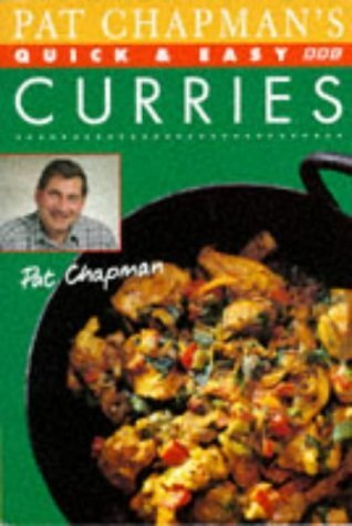 Pat Chapman's Quick and Easy Curries (Quick & Easy Cookery): Amazon.co ...