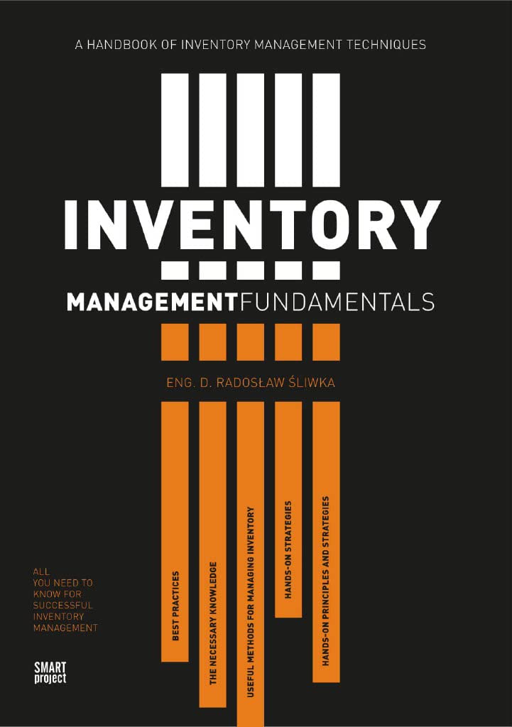 Amazon.com: Inventory Management Fundamentals: A handbook of inventory ...