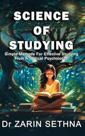 SCIENCE OF STUDYING: Simple Methods of Effective Studying From A ...