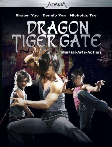 Dragon Tiger Gate: Amazon.co.uk: Yen, Donnie, Tse, Nicholas, Yue, Shawn ...
