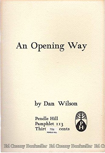 An Opening Way: Dan Wilson: Amazon.com: Books
