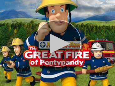 Fireman Sam The Great Fire Of Pontypandy
