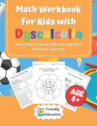 Math Workbook For Kids With Dyscalculia: A resource toolkit book with ...