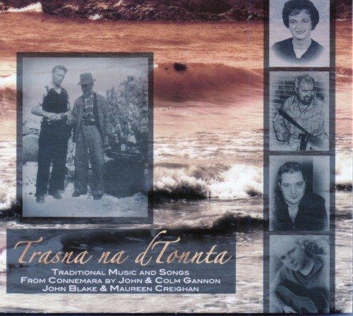 Trasna na dTonnta - Music & Song from Connemara - Amazon.com Music