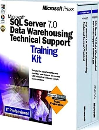 Microsoft SQL Server 7 Data Warehousing Technical Support Training Kit ...