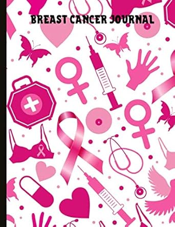 Breast Cancer Journal: Beautiful Journal With Mood, Energy, Pain, and ...
