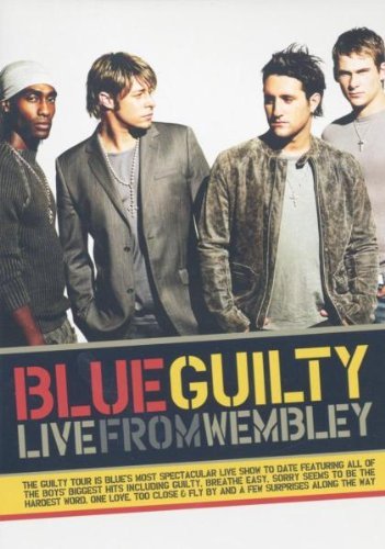 Amazon.com: BLUE - GUILTY, Live from Wembley : Movies & TV