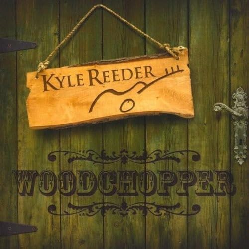Amazon.com: Woodchopper: 0786851348262: Kyle Reeder: Books