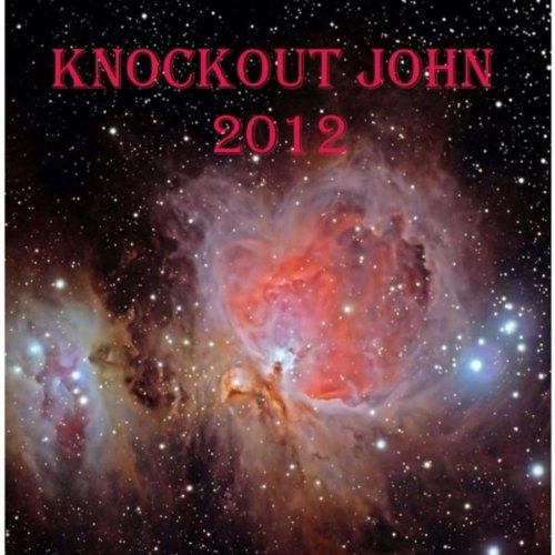 Amazon.com: Knockout John 2012 : Knockout John: Digital Music
